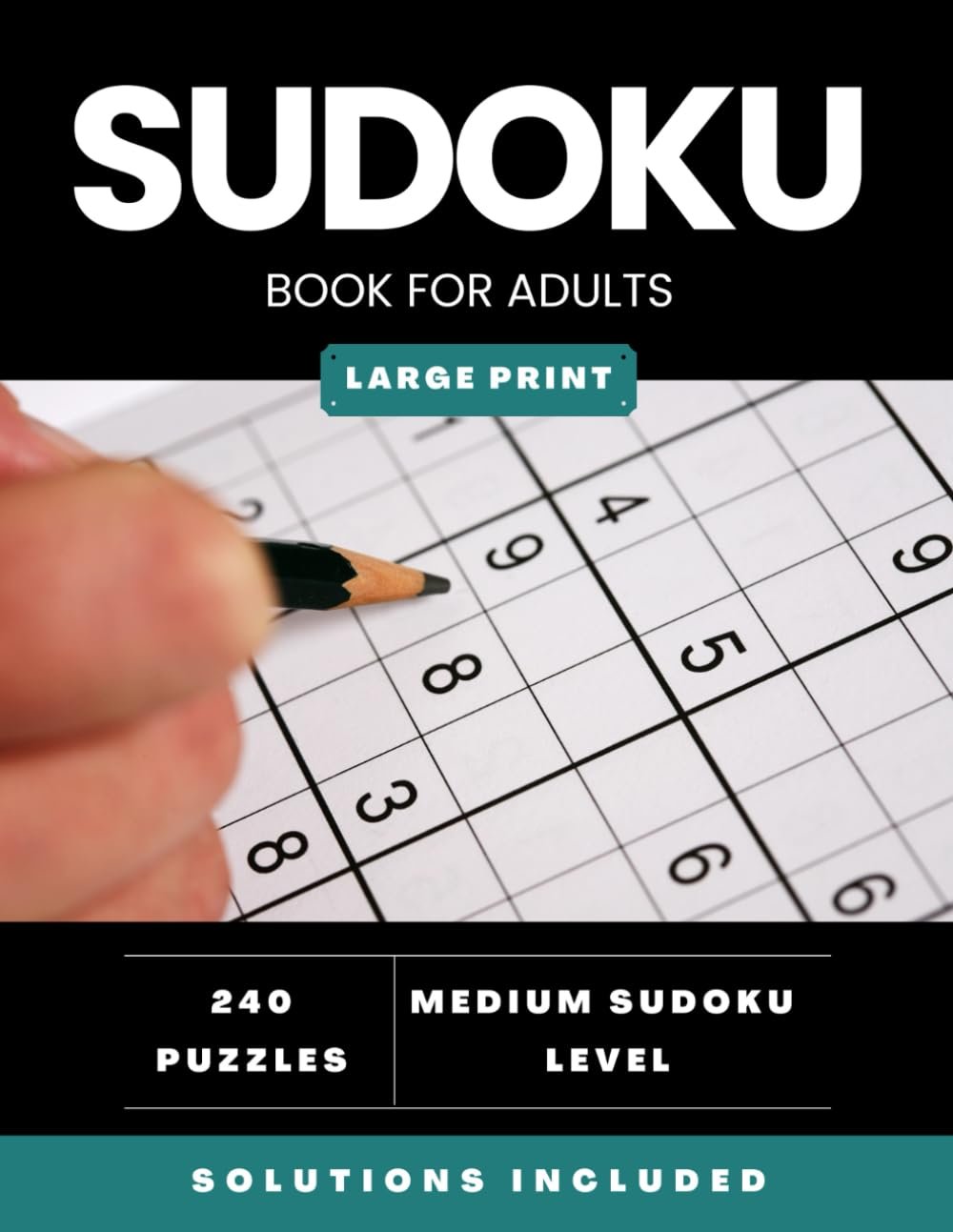 Sudoku Book For Adults Large Print: 240 Puzzles Medium Level - Feeling ...